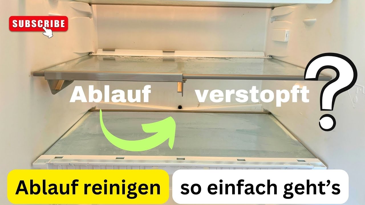 Khlschrank Ablauf Verstopft