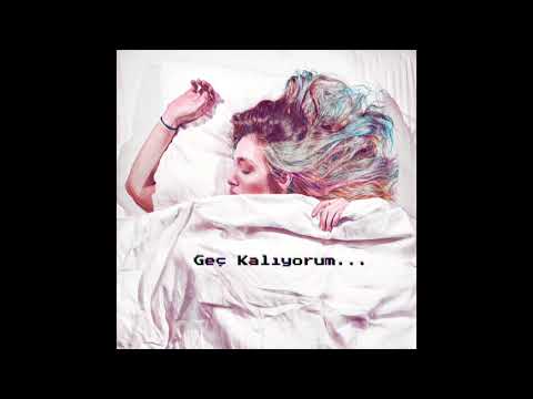 Geç Kalıyorum... - Ceren Kaan