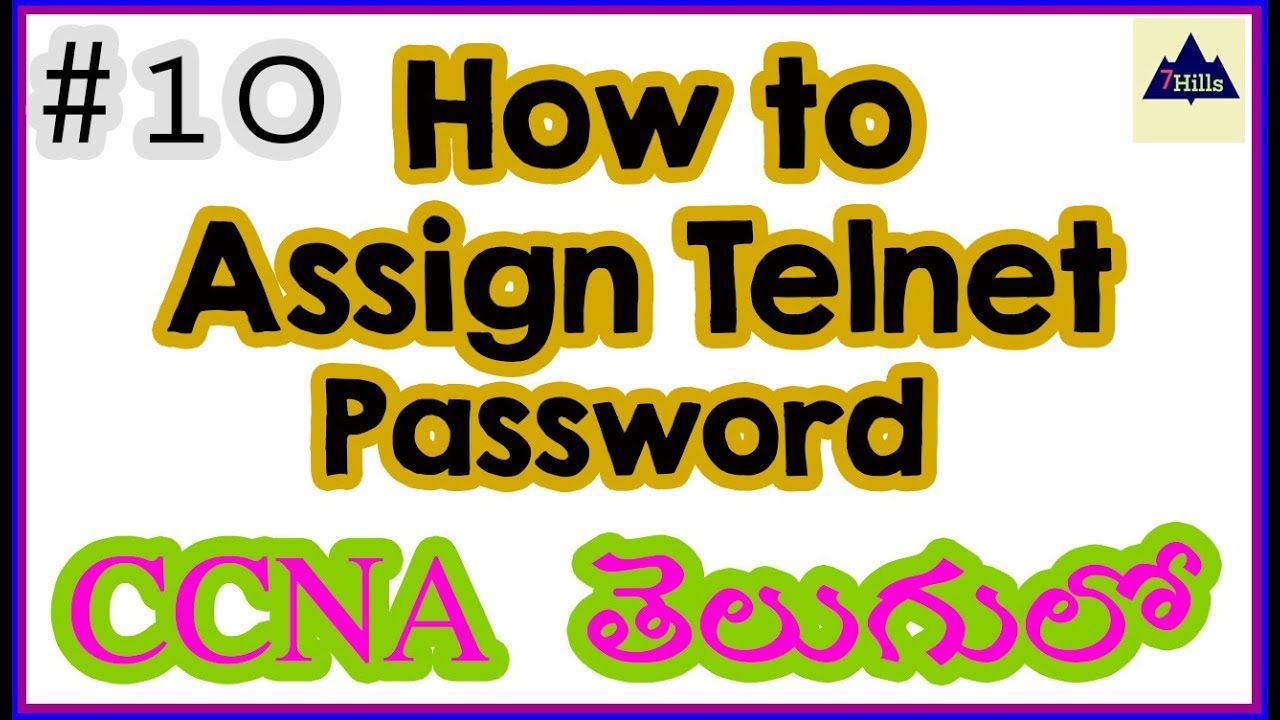 How to Assign Telnet password In Telugu - YouTube