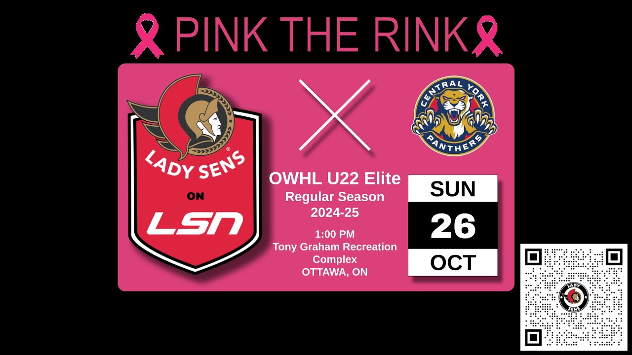 2024/10/26 1:00 PM: Ottawa Lady Senators vs Central York Panthers (U22 ...