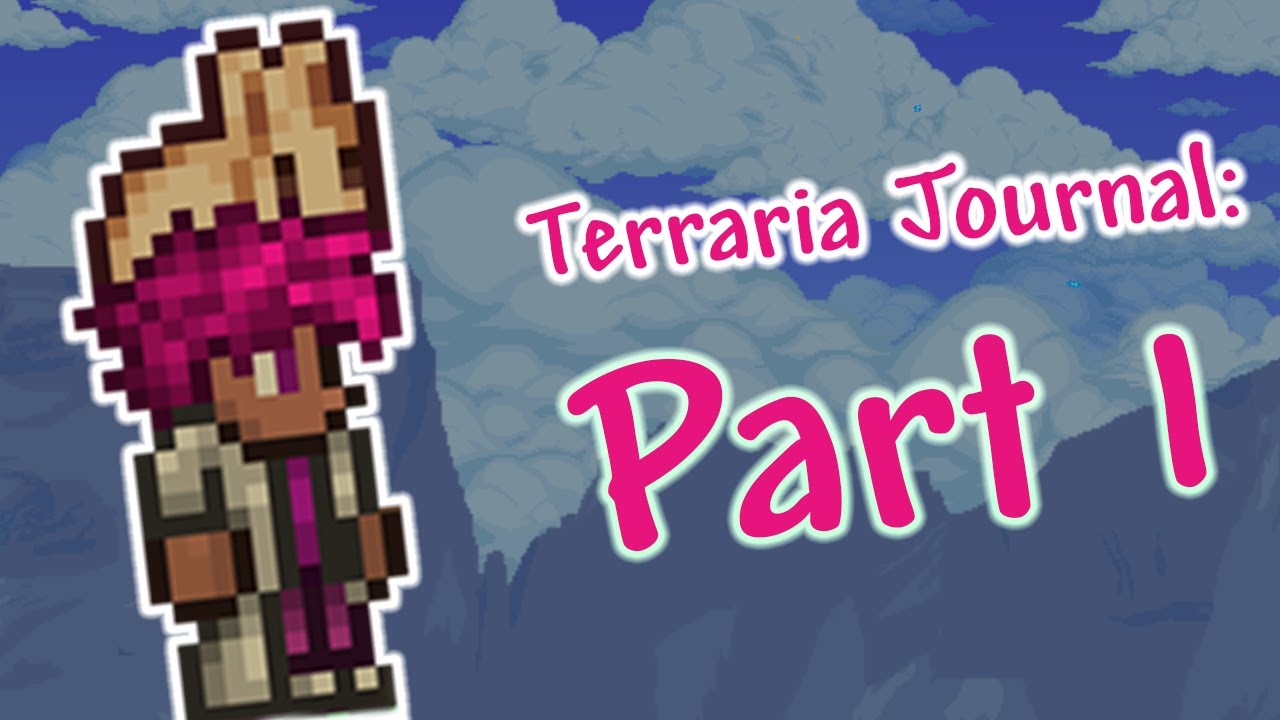 Terraria Journal 1 (ft. @CaneTun) - YouTube