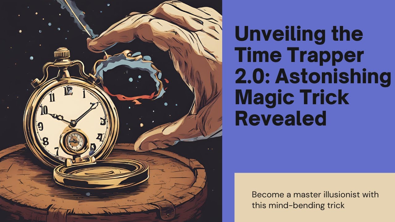 Time Trapper Magic Trick Revealed: A Must-Watch Tutorial! ⌛😱 #magic # ...
