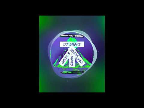 TAKI TAKI (LUKA CARO X PRIETO PSY REMIX)DJ SNAKE
