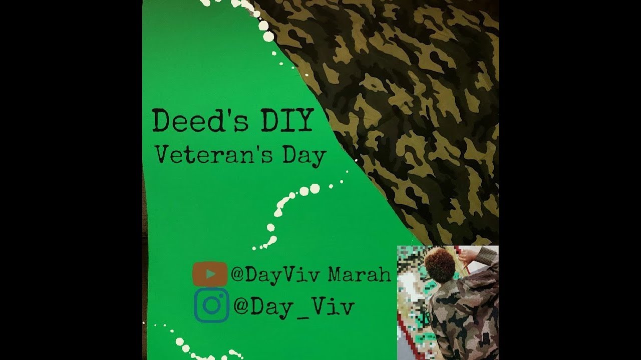 Deed's DIY- Honoring Our Veterans! - YouTube