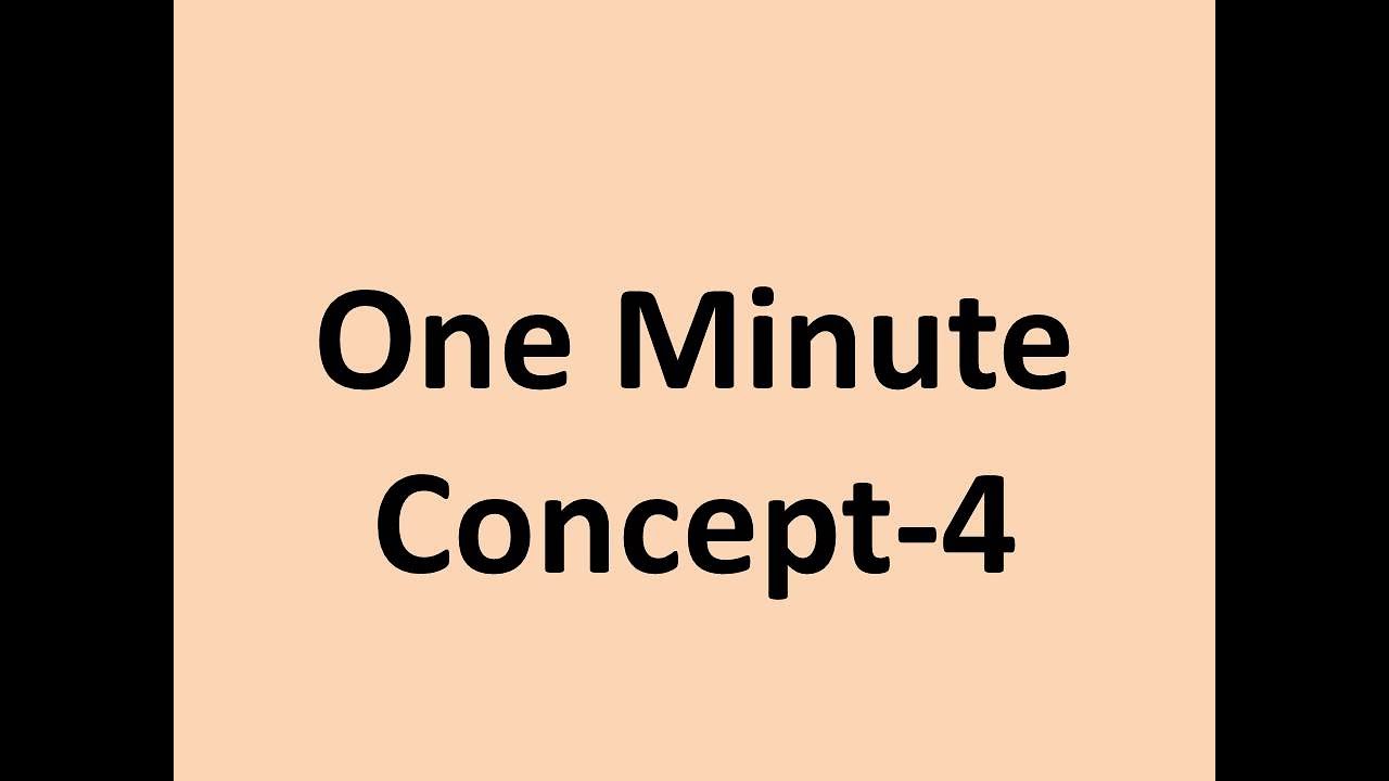 One Minute Concept_4 - YouTube