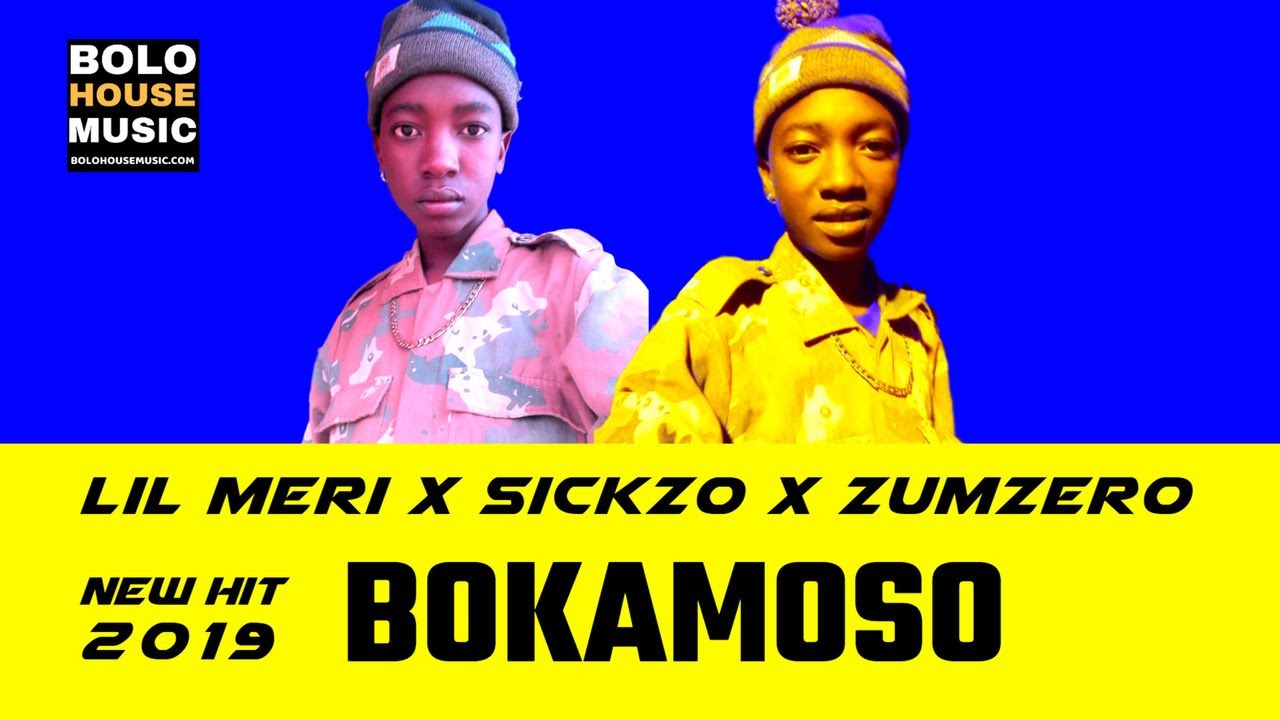 Lil Meri - Bokamoso ft Sickzo x Zumzero (New Hit 2019) - YouTube