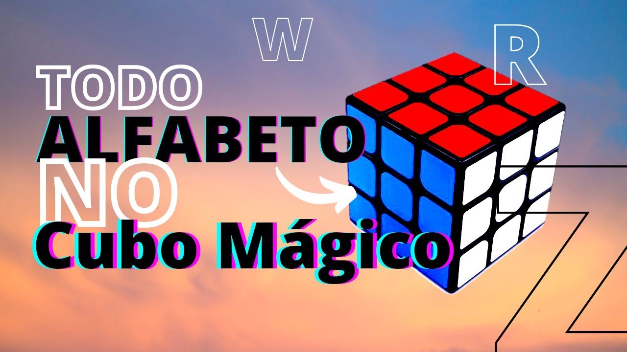 Letras de A a Z no Cubo Mágico - YouTube