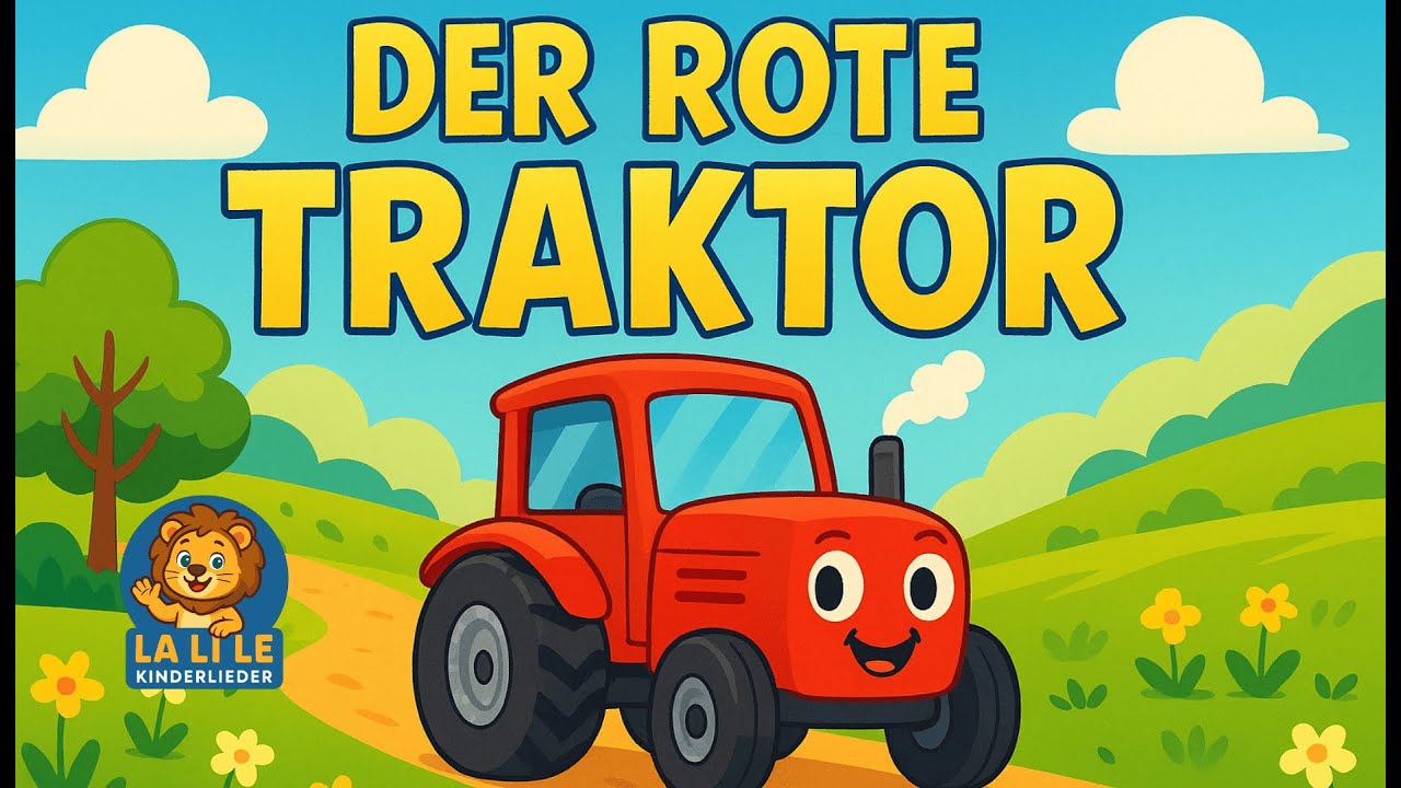 Der rote Traktor / Lustiges Kinderlied zum Mitsingen - YouTube