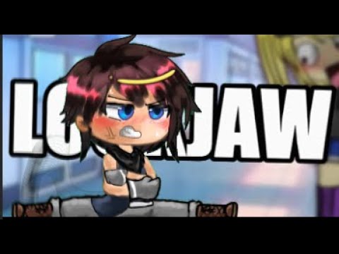 [😳☠]LOCKJAW|Gacha Trend|Gacha Life|V/A| - YouTube