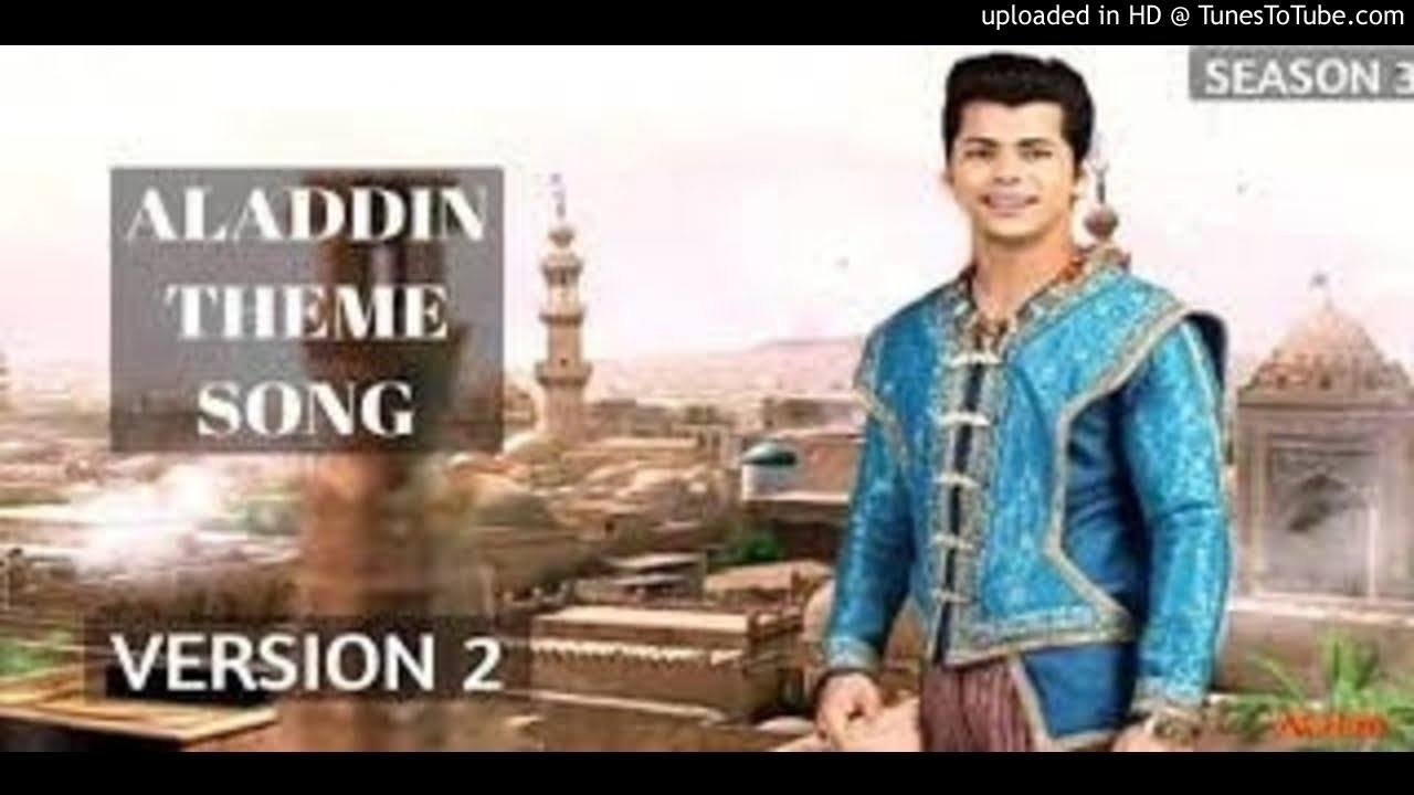 Aladdin Theme Song (Version-2) | Aladdin - Naam Toh Suna Hoga Theme ...