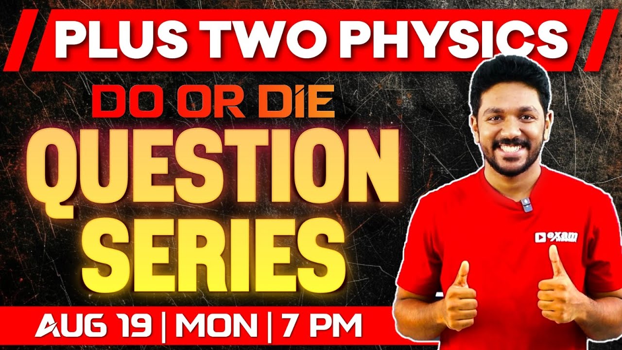 Plus Two Physics Onam Exam | Do or Die Question Series -Physics | Exam Winner +2 - YouTube