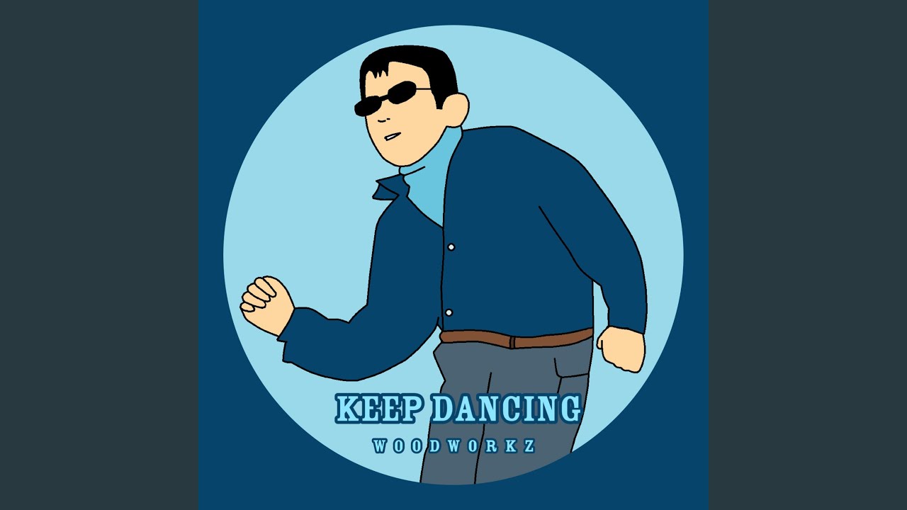 Keep Dancing - YouTube