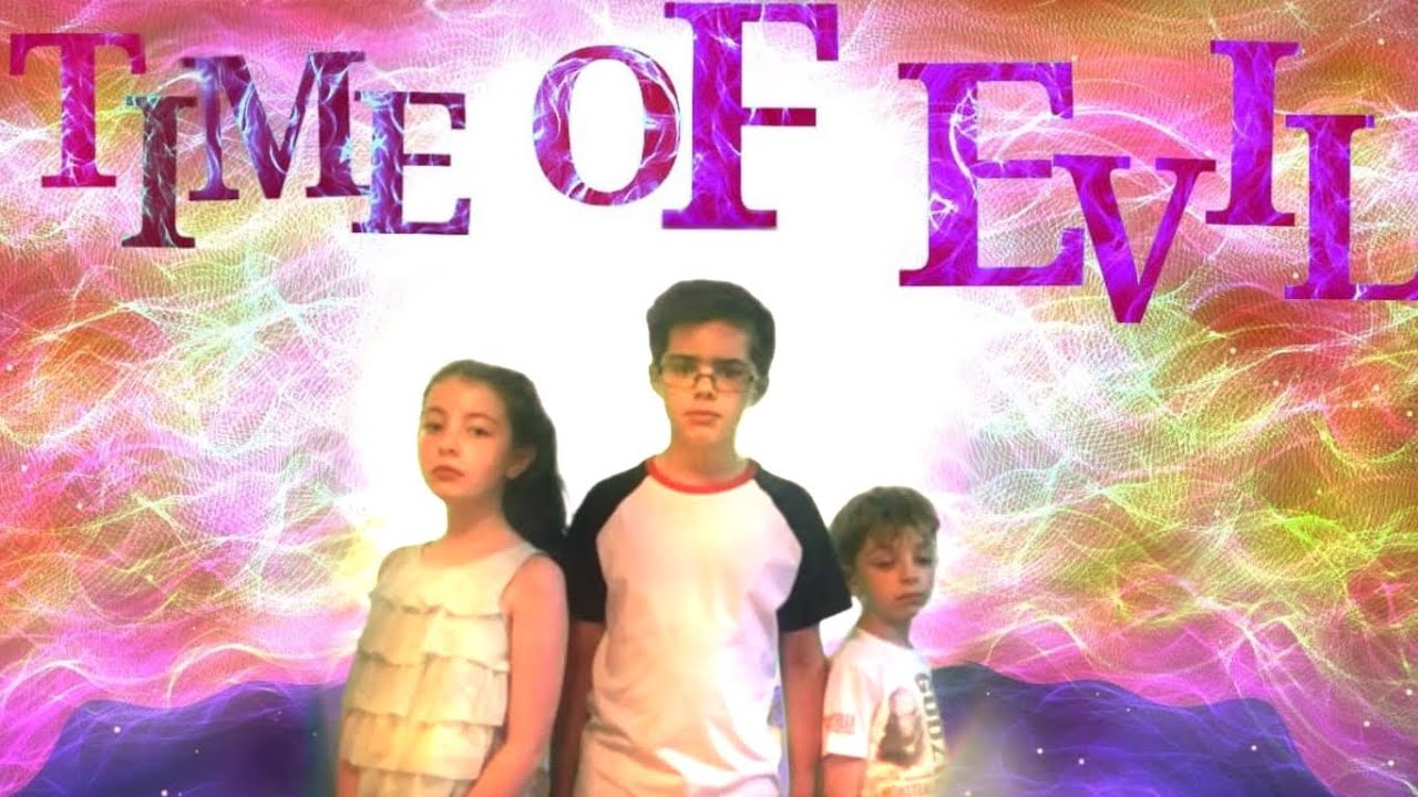 TIME OF EVIL - YouTube