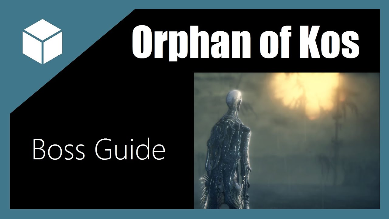 Bloodborne: The Old Hunters- Orphan of Kos Boss Guide - YouTube