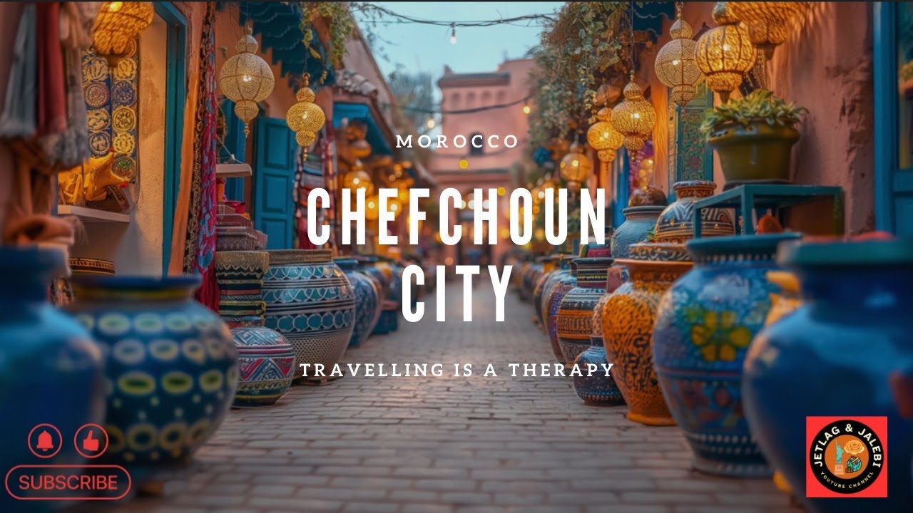 Discover the Blue Magic of Chefchaouen | Jetlag and Jalebi Vlog - YouTube