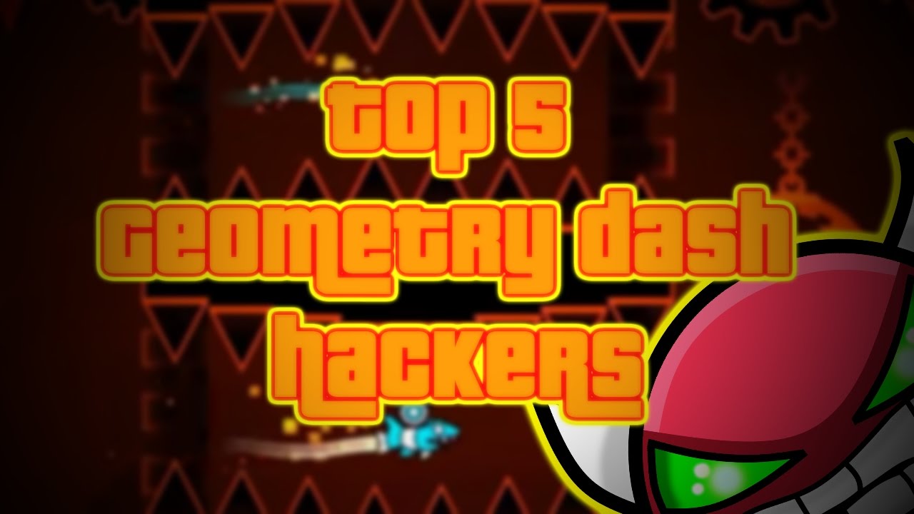 Top 5 Famous Geometry Dash Hackers You Thought Were Once Legit - YouTube