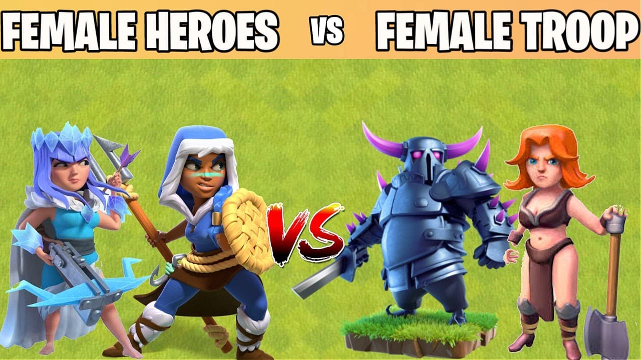 Female Heroes Vs Female Troops On Coc | Heroes Vs Troops | Clash Of ...