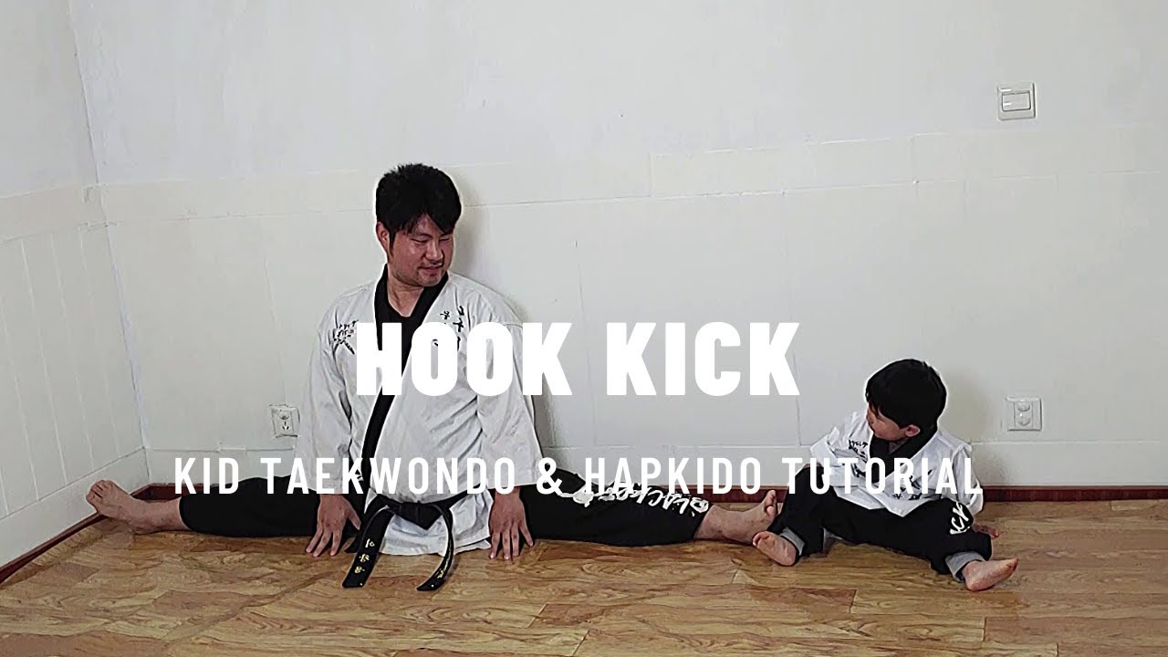 [KID TAEKWONDO HAPKIDO] How to do Hook Kick at Home - YouTube