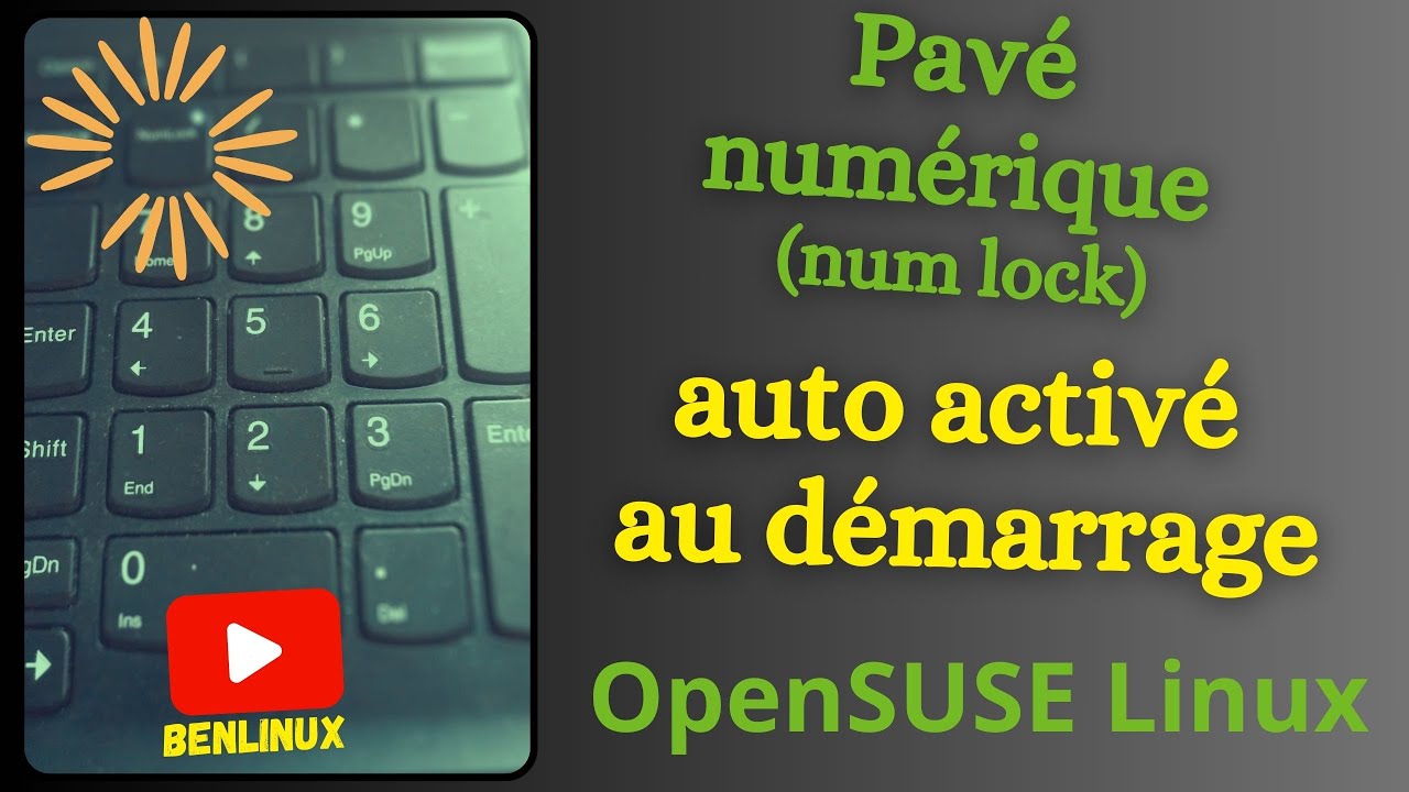 auto activé le pavé numérique (num lock) au démarrage de openSUSE - YouTube