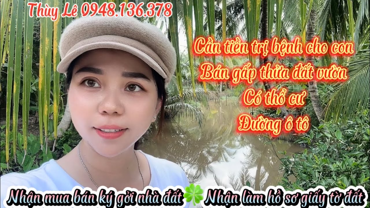 T23🍀 Cần tiền trị bệnh cho con nhỏ cần bán gấp thửa đất vườn có thổ cư ...