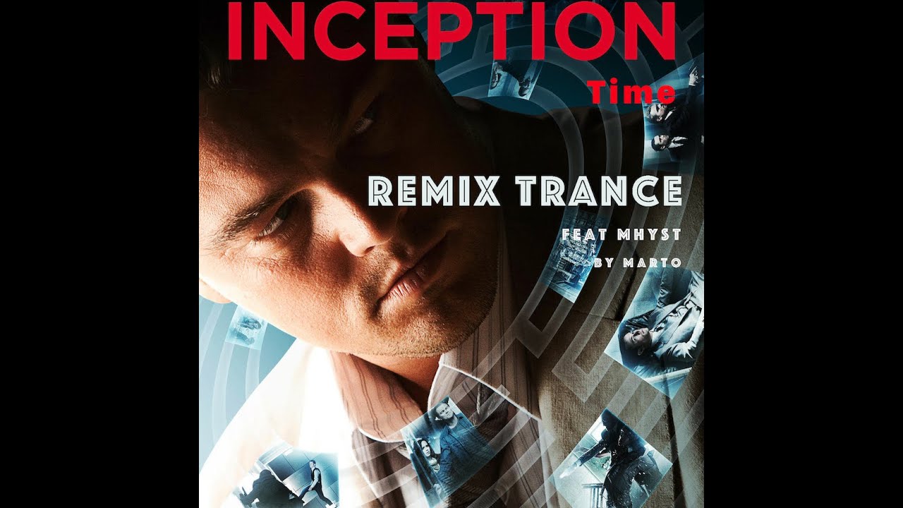 Inception Time Remix Trance - YouTube