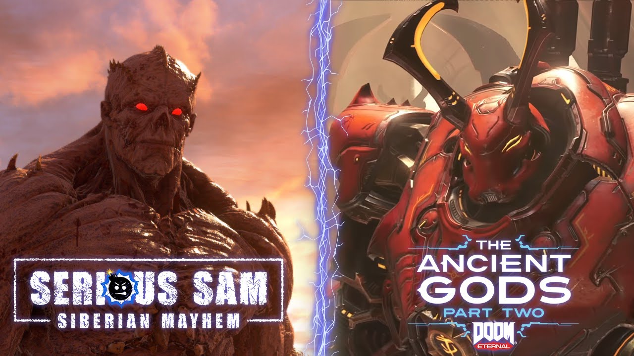 Doom Eternal The Ancient Gods 2 Final Boss VS Serious Sam Siberian ...