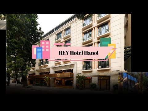 REY Hotel Hanoi