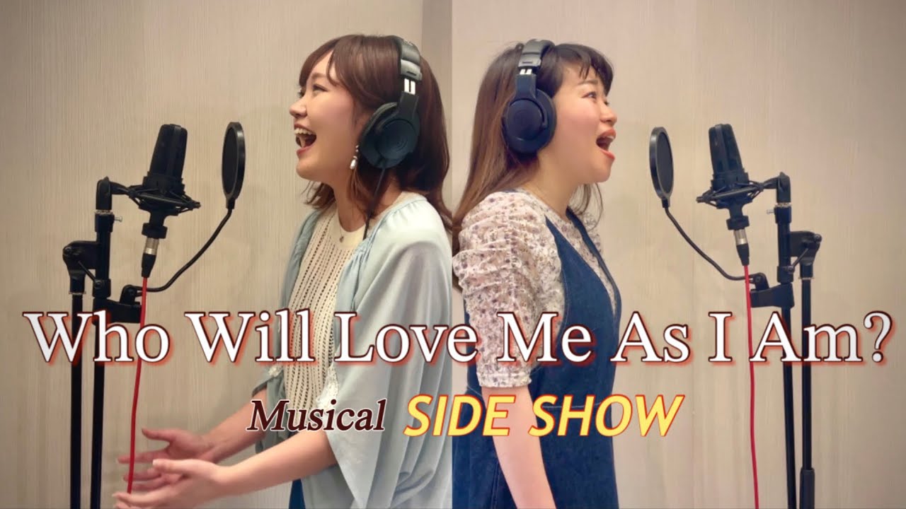 Who Will Love Me As I Am? / SIDE SHOW - YouTube