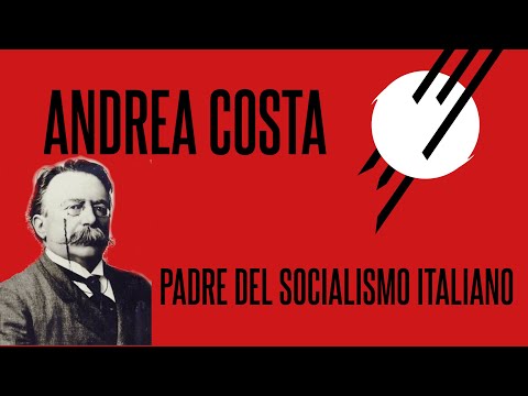 I Padri del Socialismo Italiano #1 - Andrea Costa