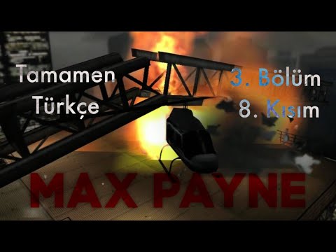 Max Payne 3. Bölüm 8. Kısım [Tamamen Türkçe Altyazılı, 2019 Görüntü ve Ses İyileştirmesiyle]