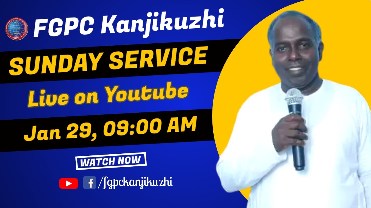 🛑Live | Sunday Service| 29-01-2023 | FGPC Kanjikuzhi | Pr. Sugin - YouTube
