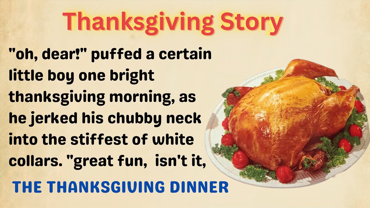 Learn English through Story | Level 2 ⭐ | The Thanksgiving Dinner ...