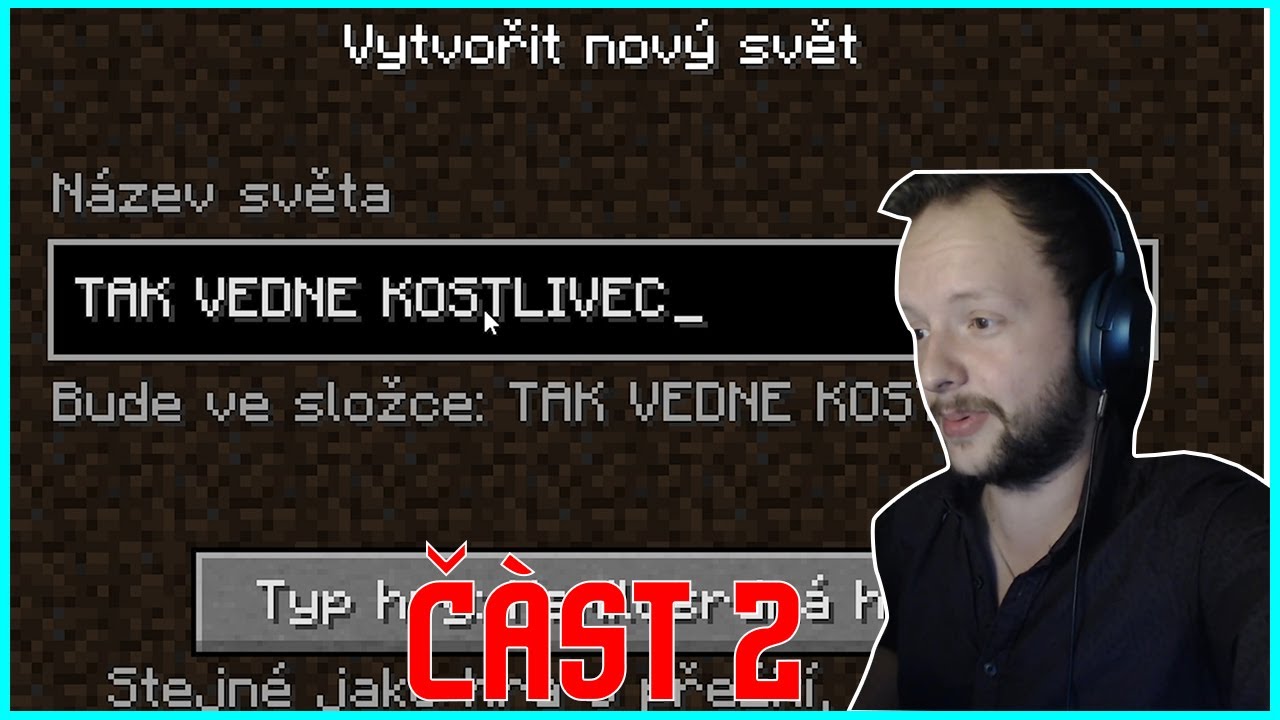 Když Sterakdary hrál Minecraft aneb Kostlivci ČÁST 2 - YouTube
