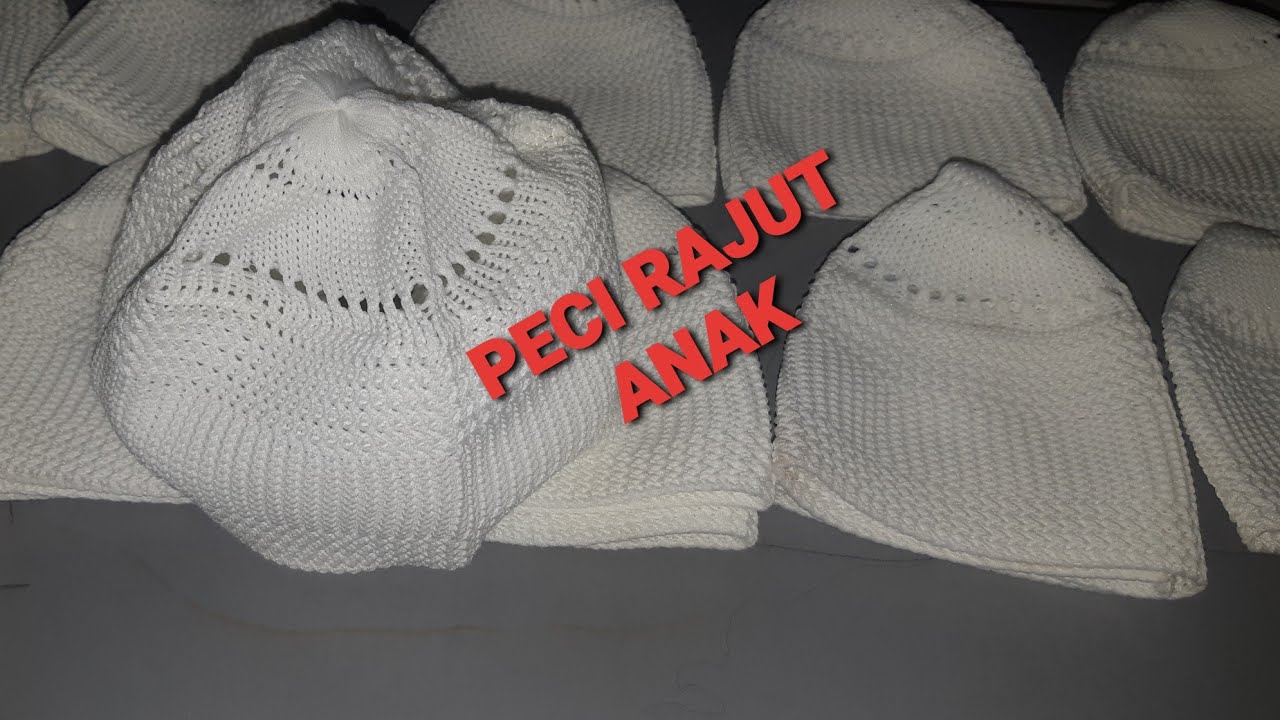 Peci Rajut Anak - YouTube