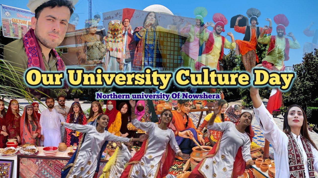 Our University Culture Day || Northern University Nowshera - YouTube