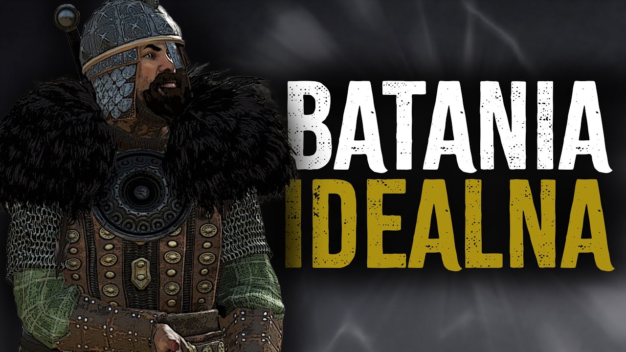 BATANIA jest IDEALNA w Mount And Blade Bannerlord - YouTube