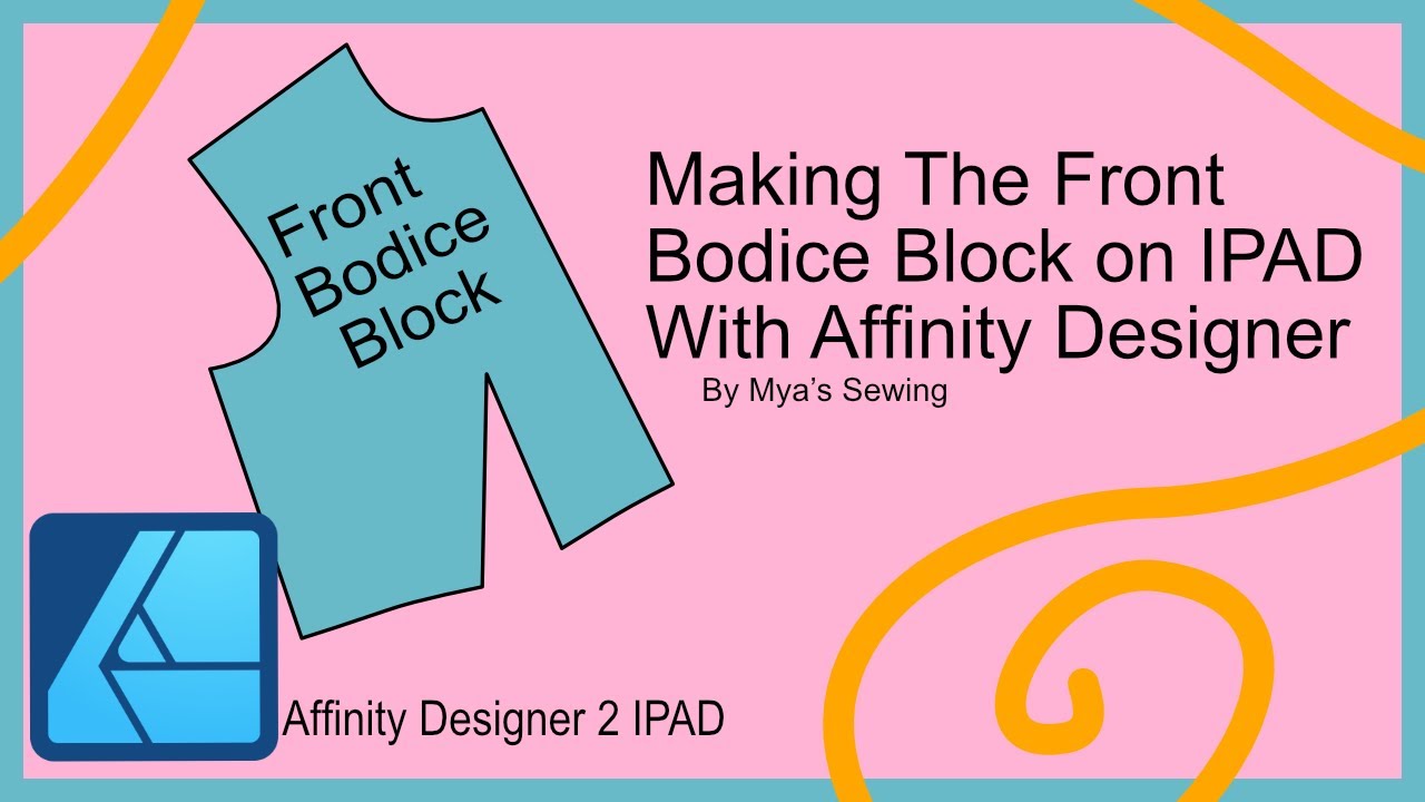 Making the front bodice block (IPAD) With Affinity Designer 2 (part 1 ...