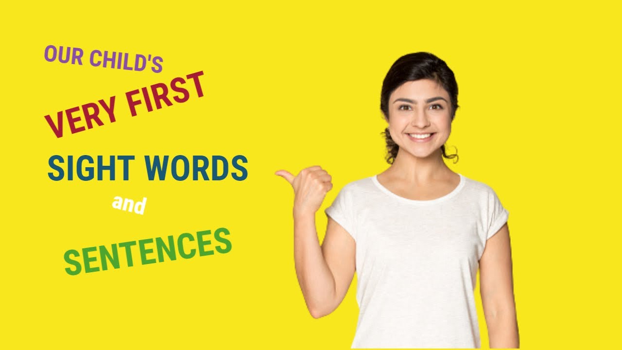 Our Child s Very First Sight Words And Sentences Very Easy And Simple our-child-s-very-first-sight-words-and-sentences-very-easy-and-simple