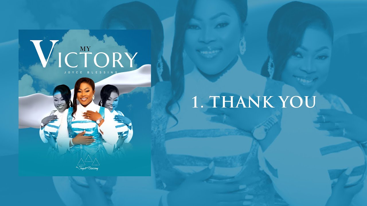 Joyce Blessing - 'Thank You' (audio slide) - YouTube