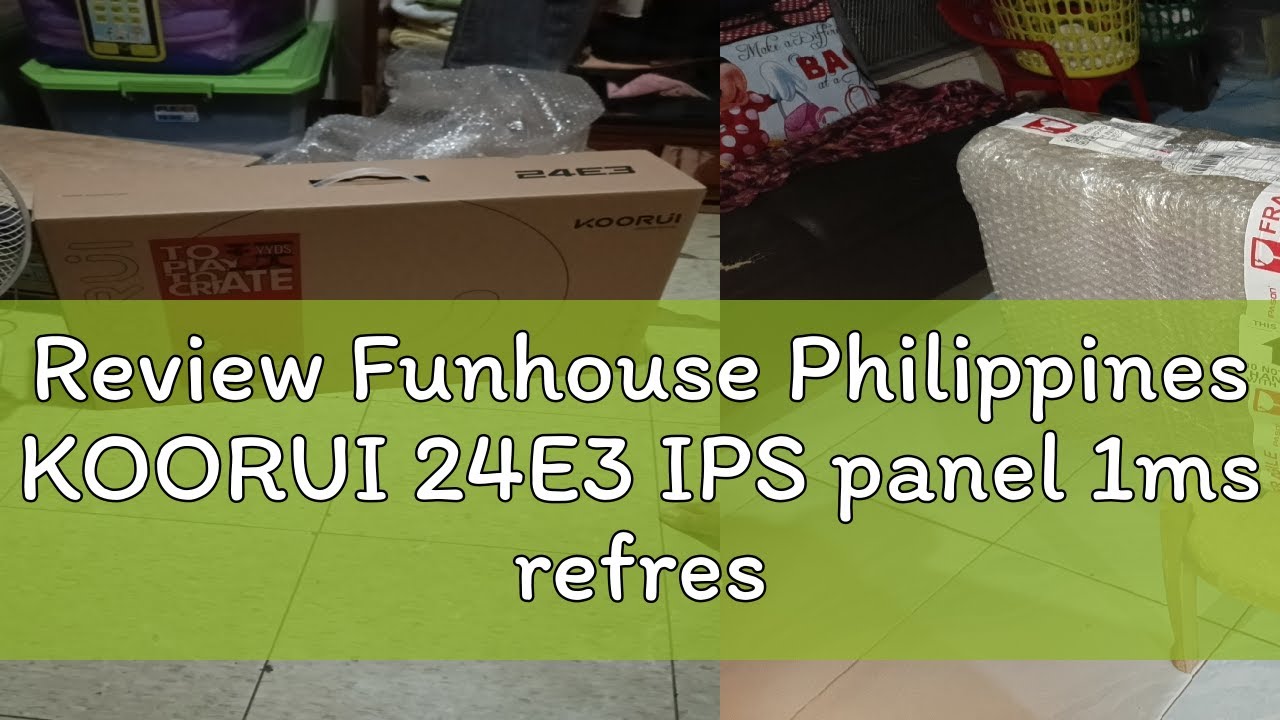 Review Funhouse Philippines KOORUI 24E3 IPS panel 1ms refresh rate 99% ...