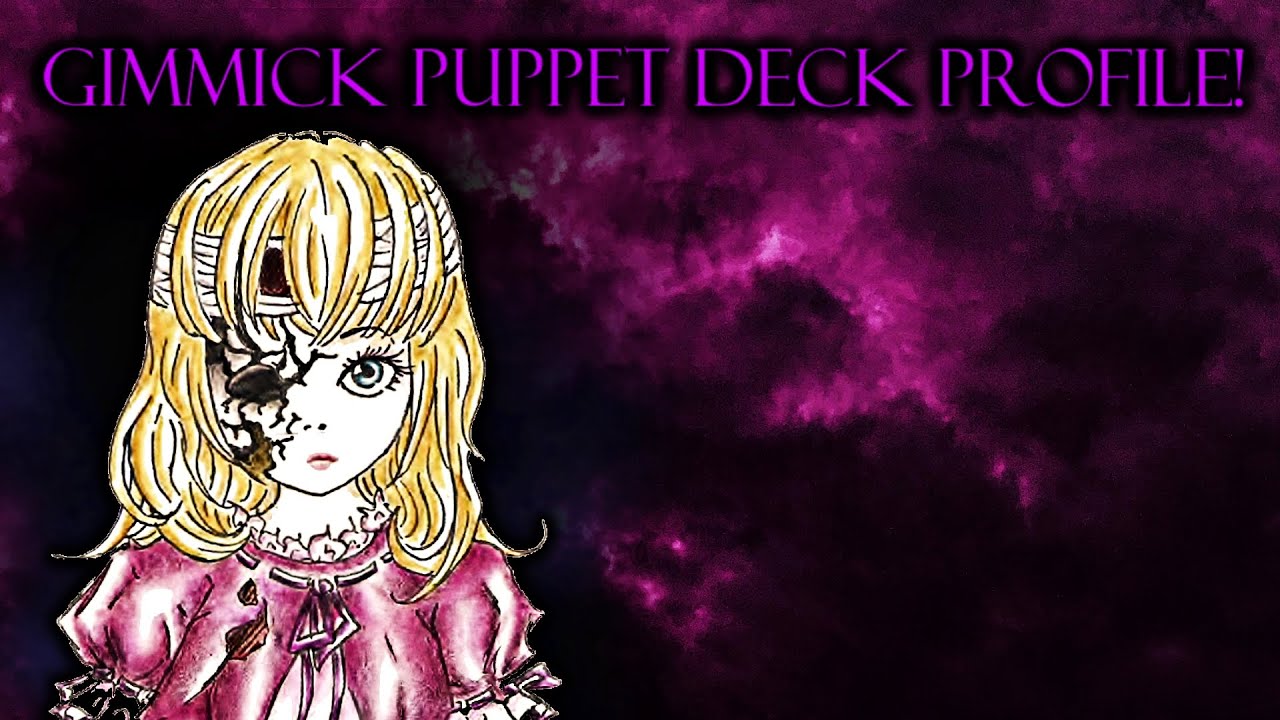 YuGiOh Gimmick Puppet Deck Profile - YouTube
