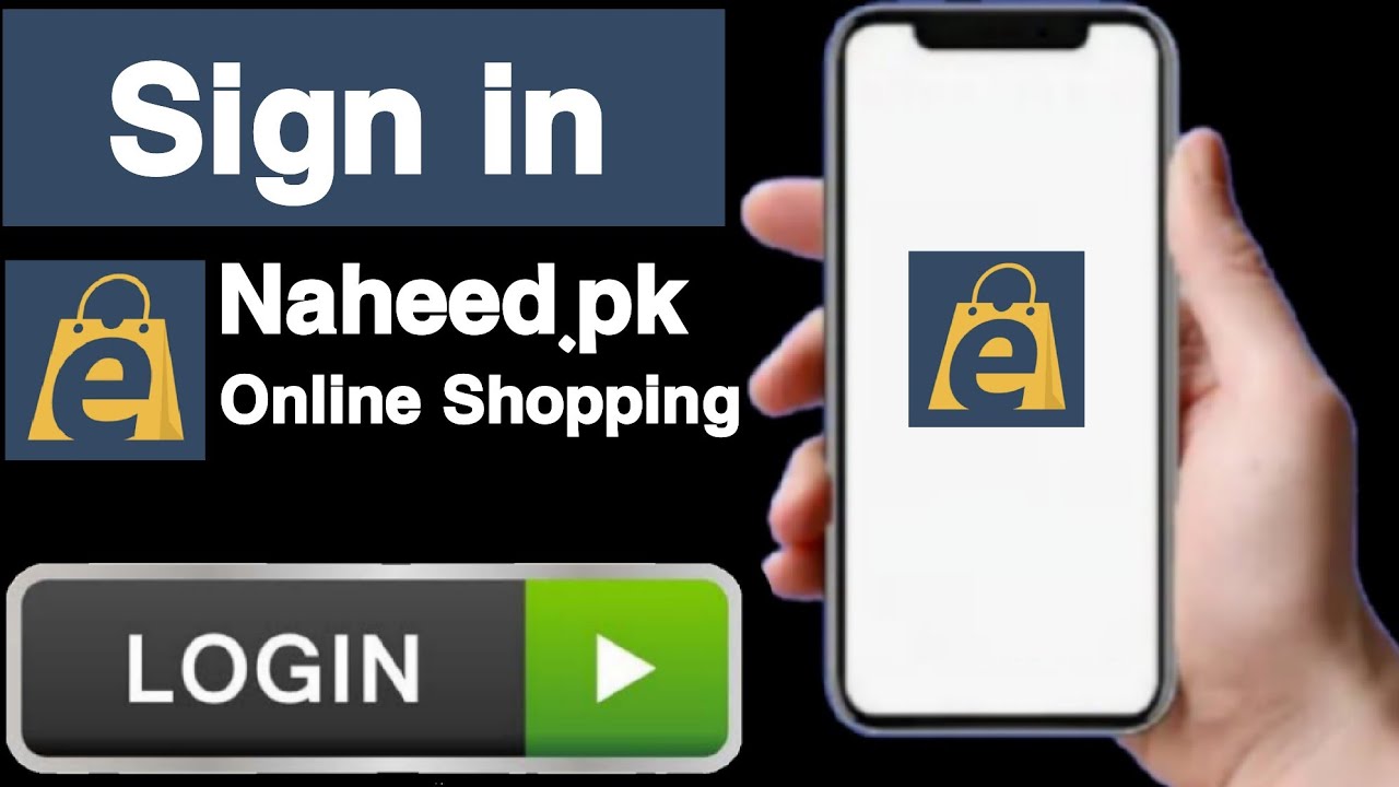 How to sign in Naheed.pk online shopping account||Sign in Naheed.pk ...