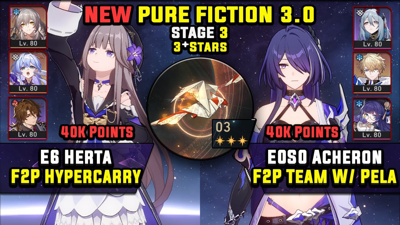 E6 Herta F2P Carry W/ Robin & E0 Acheron F2P Carry (3 Stars) NEW Pure ...