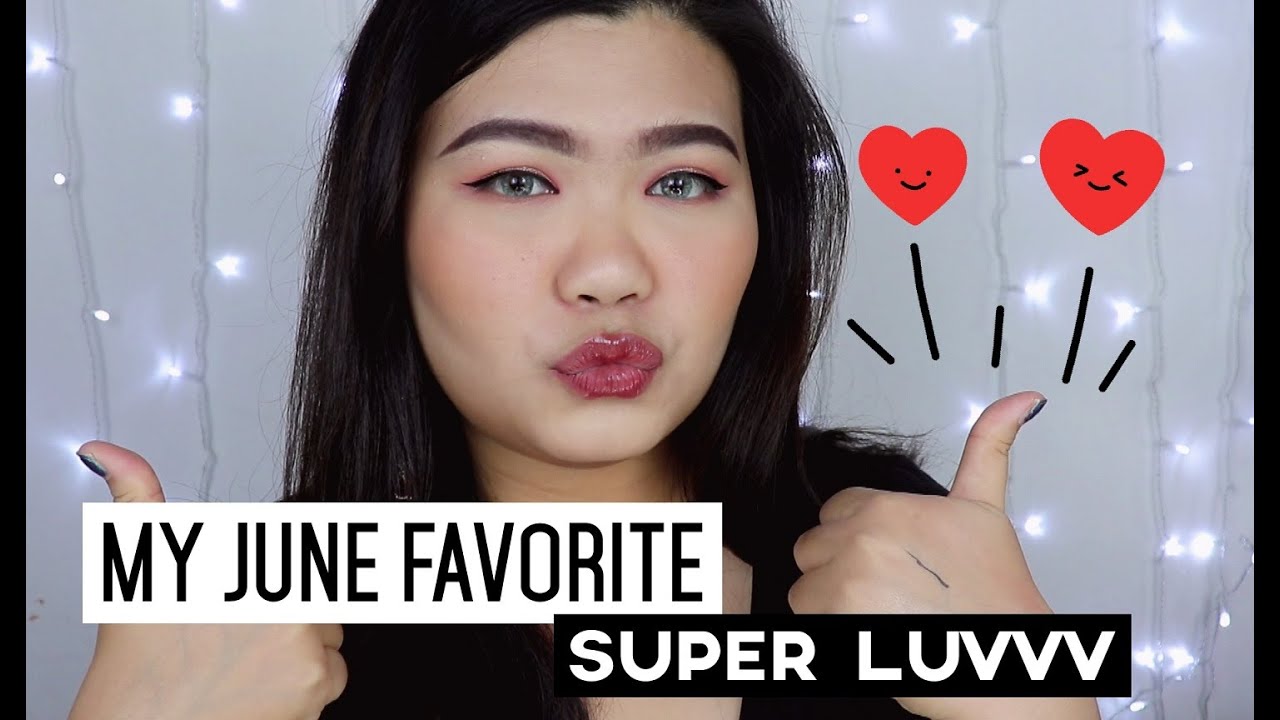 JUNE 2020 MONTHLY FAVORITE LAZY SISTER - YouTube