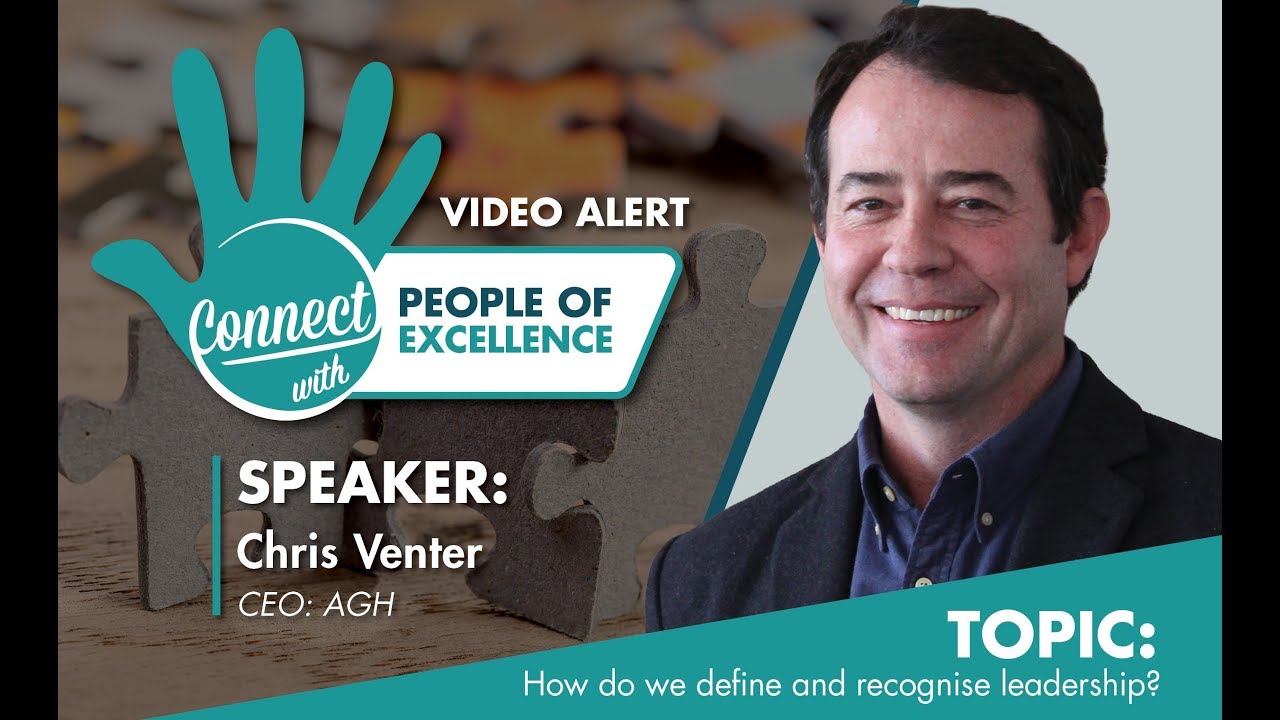 Chris Venter How we define and recognize leaders_Leadership Session_May ...