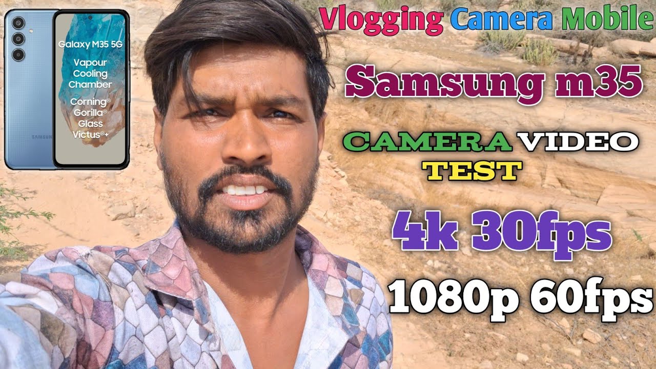Samsung Galaxy M35 5g Ois Camera Test 4k 30fps,1080p 60fps video ...
