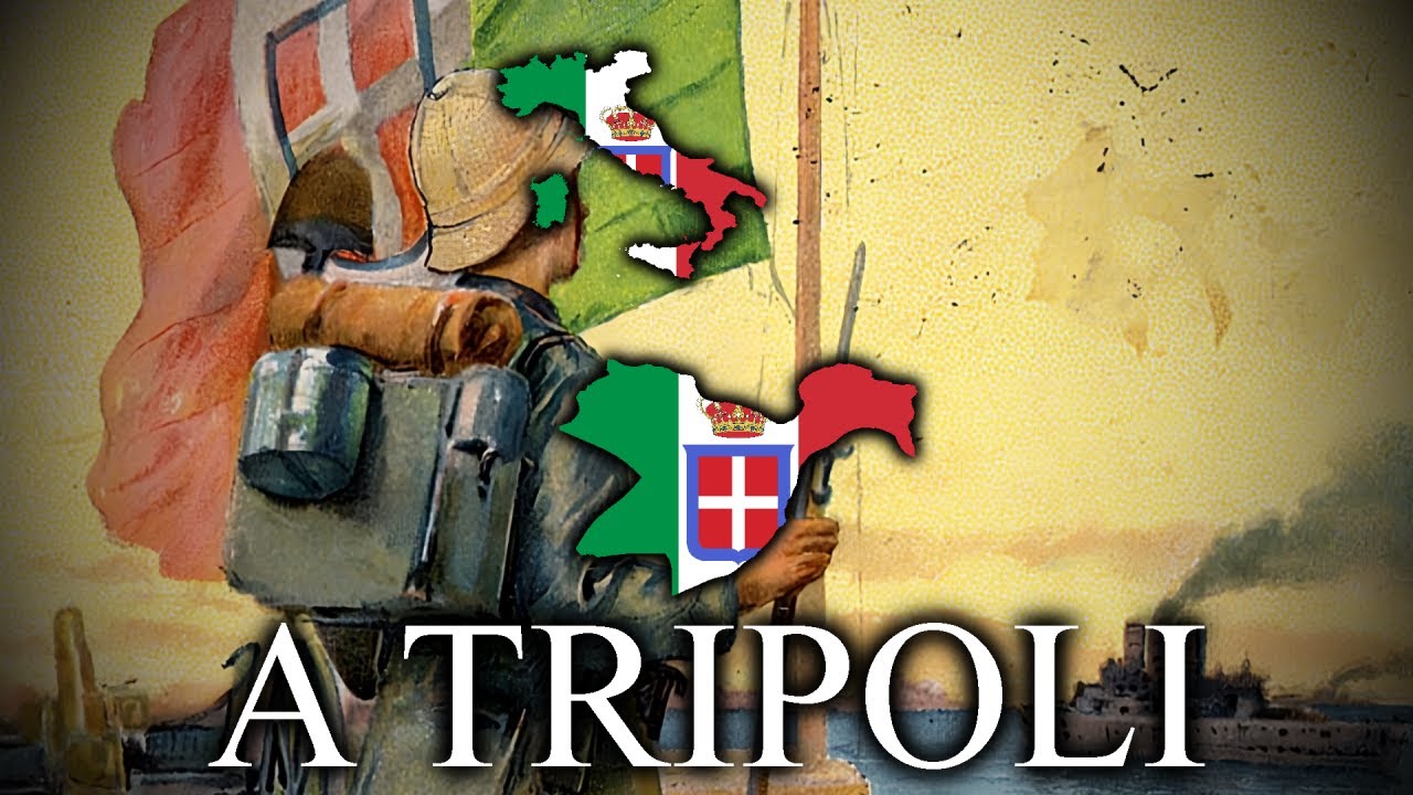 A Tripoli! - Italian Song of the Italo-Turkish War - YouTube