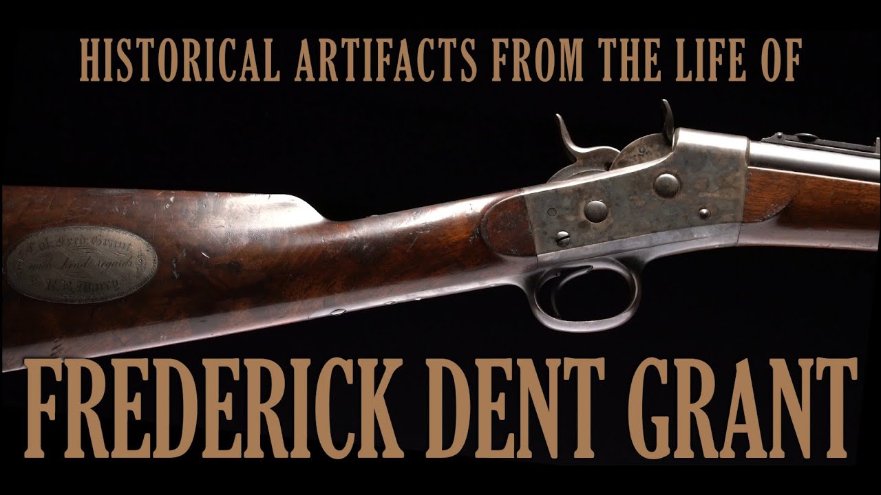 Historical Artifacts From the Life of Frederick Dent Grant - YouTube