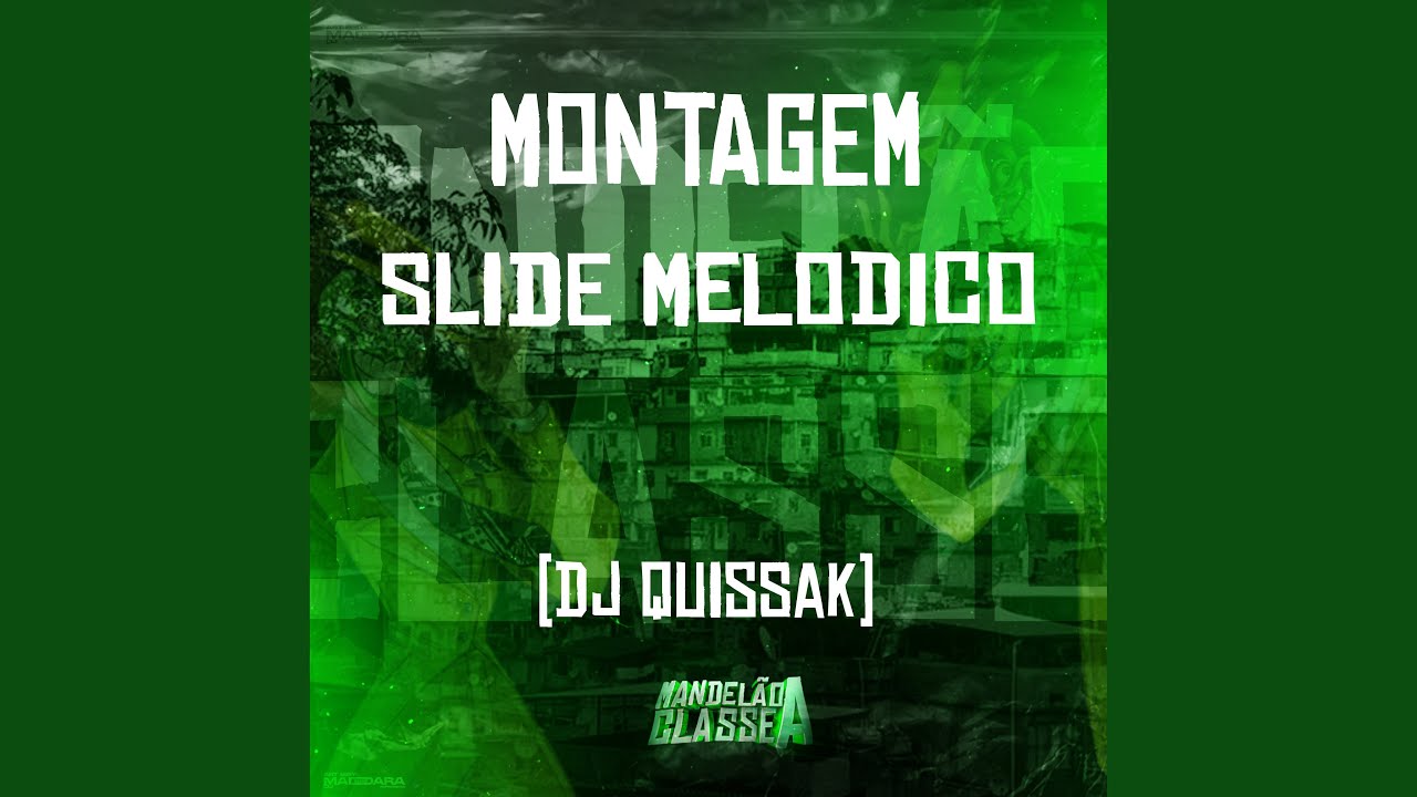 Montagem Slide Melodico - YouTube