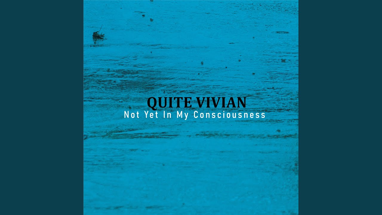 Not Yet In My Consciousness - YouTube